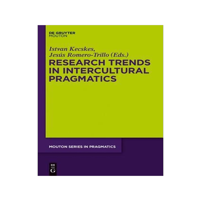 [预订]Research Trends in Intercultural Pragmatics 9781614515111