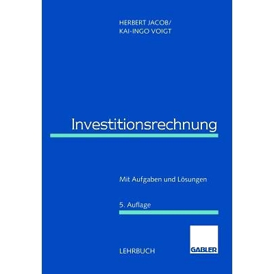 预订 Investitionsrechnung: Mit Aufgaben und Lösungen 投资计算-附任务和解答: 9783409372251