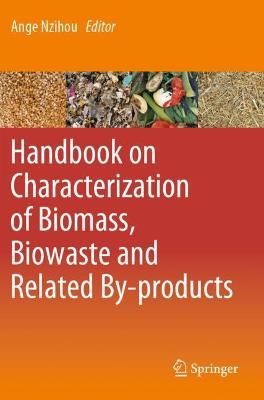 【预订】Handbook on Characterization of Biomass, Biowaste and Related By-products