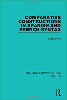 【预售】Comparative Constructions in Spanish and French Syntax