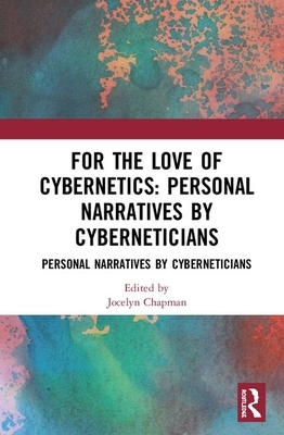 【预订】For the Love of Cybernetics