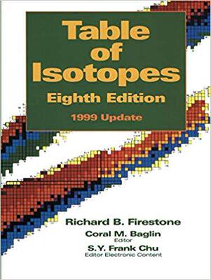 【预售】Table of Isotopes 8E - 1999 Update