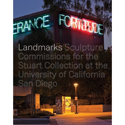 预订 Landmarks: Sculpture Commissions for the Stuart Collection at the University of California, San Diego: 978052030395