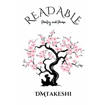 预订 Readable / Unreadable: Poetry and Prose 9781736326893