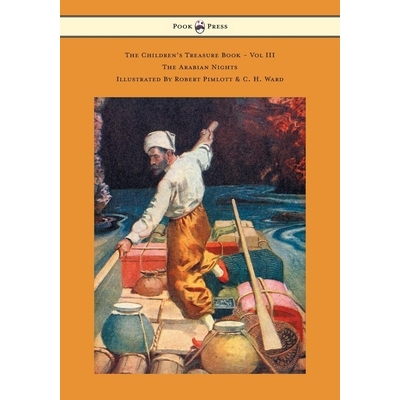 预订 The Children’s Treasure Book - Vol III - The Arabian Nights - Illustrated by Robert Pimlott & C. H. Ward: 97814474