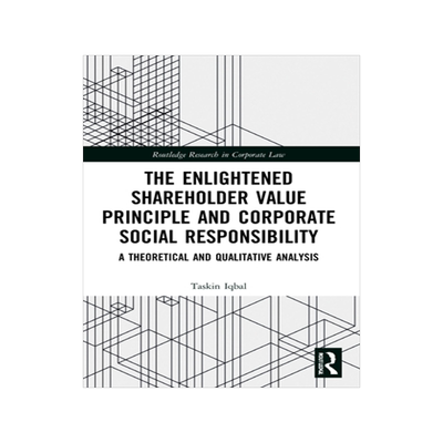 [预订]The Enlightened Shareholder Value Principle and Corporate Social Responsibility