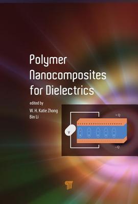 【预订】Polymer Nanocomposites for Dielectrics