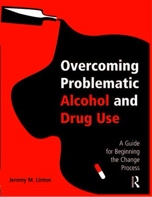 【预订】Overcoming Problematic Alcohol and Drug Use