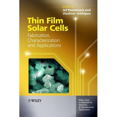 预订 Thin Film Solar Cells - Fabrication, Characterization and Applications 薄膜太阳电池：制造、特性化与应用: 9780470091