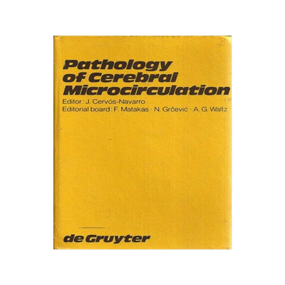[预订]Pathology of cerebral microcirculation 9783110044720