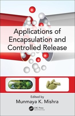 【预订】Applications of Encapsulation and Controlled Release