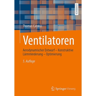 预订 Ventilatoren Aerodynamischer Entwurf - Konstruktive Lärmminderung - Optimierung 风扇：空气动力学设计 - 结构降噪 -