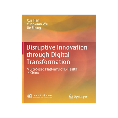预订 Disruptive Innovation through Digital Transformation