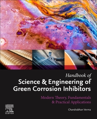 【预订】Handbook of Science & Engineering of Green Corrosion Inhibitors 9780323905893
