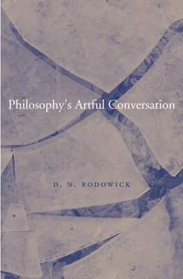 【预订】Philosophy’s Artful Conversation 9780674416673