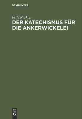 【预订】Der Katechismus für die Ankerwickelei 9783112305973