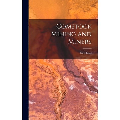 预订 Comstock Mining and Miners: 9781016045025