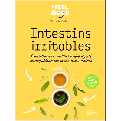 预订 Intestins irritables : pour retrouver un meilleur confort digestif en rééquilibrant son assiette et ses émotions