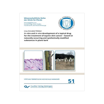 [预订]In vitro and in vivo development of a topical drug for the treatment of equine skin cancer - based o 9783736974326