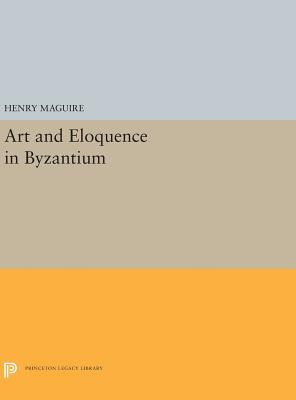 【预订】Art and Eloquence in Byzantium