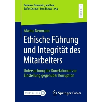 预订 Ethische Führung und Integrität des Mitarbeiters: Untersuchung der Korrelationen zur Einstellung gegenüber Korru