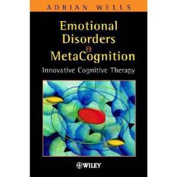 预订 Emotional Disorders & Metacognition - Innovative Cognitive Therapy 情绪障碍与精神认知：: 9780471491682