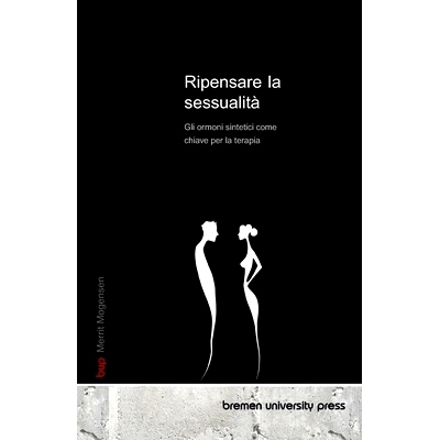 预订 Ripensare la sessualità: Gli ormoni sintetici come chiave per la terapia: 9783690355247