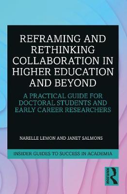 【预订】Reframing and Rethinking Collaboration in Higher Education and Beyond 9780367226169