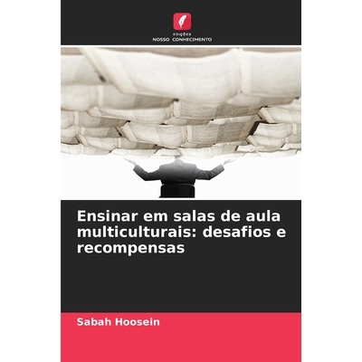预订 Ensinar em salas de aula multiculturais: desafios e recompensas 9786209513763