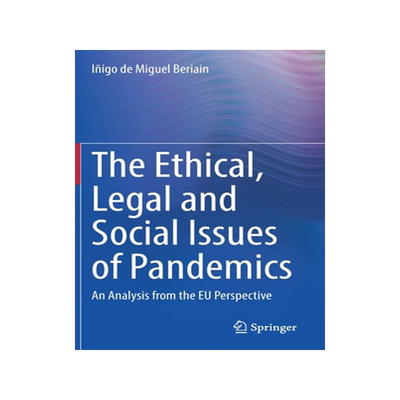 预订 The Ethical, Legal and Social Issues of Pandemics