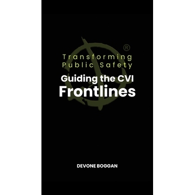 预订 Transforming Public Safety: Guiding the CVI Frontlines 9781977285362