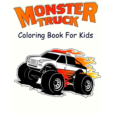预订 Monster Truck Coloring Book for Kids: Coloring Book for Kids Ages 4-8 With 50 Pages of Monster Trucks (Monster Truc