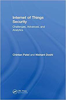 【预售】Internet of Things Security: Challenges, Advances, and Analytics