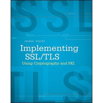 【预售】Implementing Ssl/Tls Using Cryptography And Pki