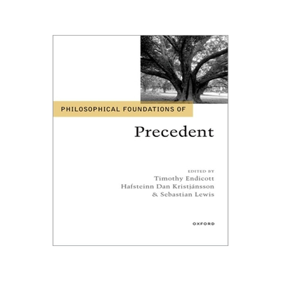 [预订]Philosophical Foundations of Precedent