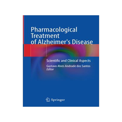 [预订]Pharmacological Treatment of Alzheimer’s Disease 9783030943820