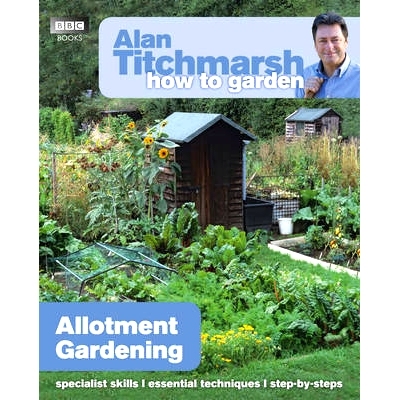 预订 Alan Titchmarsh How to Garden: Allotment Gardening: 9781849902212