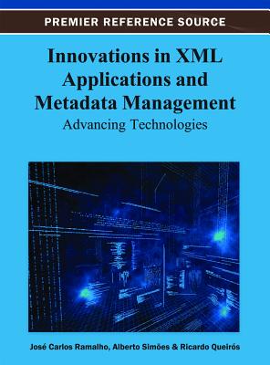 【预订】Innovations in XML Applications and Metadata Management