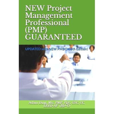 预订 NEW Project Management Professional (PMP) GUARANTEED: UPDATED with NEW PMBOK 6th Edition!: 9781729013328