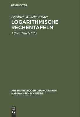 【预订】Logarithmische Rechentafeln 9783111248110