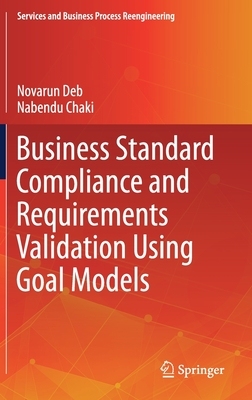 【预订】Business Standard Compliance and Requirements Validation Using Goal Models