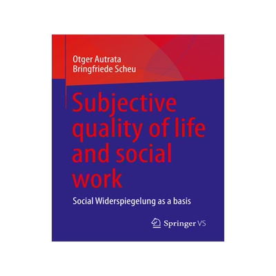 [预订]Subjective quality of life and social work