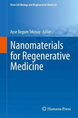 【预订】Nanomaterials for Regenerative Medicine