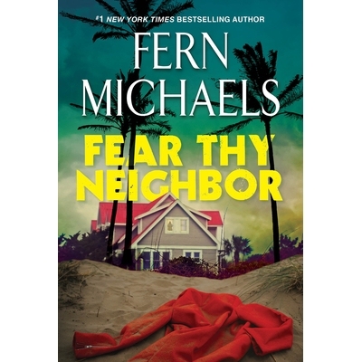 预订 Fear Thy Nei*or: A Riveting Novel of Suspense: 9781420154269