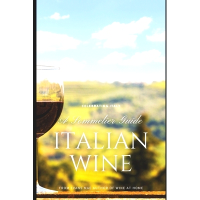 预订 Italian Wine: A Sommelier Guide: 9798327288621