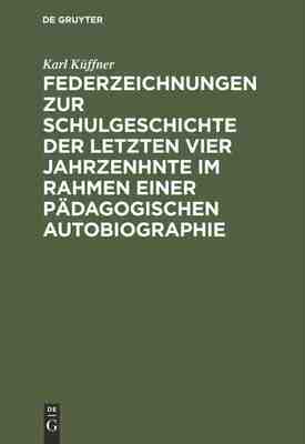 【预订】Federzeichnungen zur Schulgeschichte der letzten vier Jahrzenhnte im 9783486743906