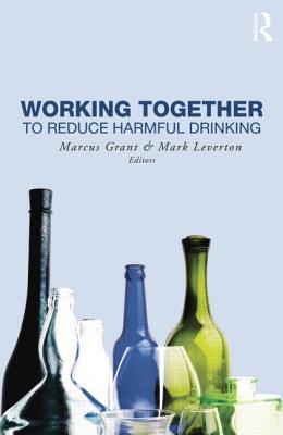 【预订】Working Together to Reduce Harmful Drinking