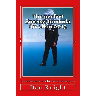 预订 The perfect Success formula for all in 2015: Think and Grow your commodities and asset stash: 9781506002569