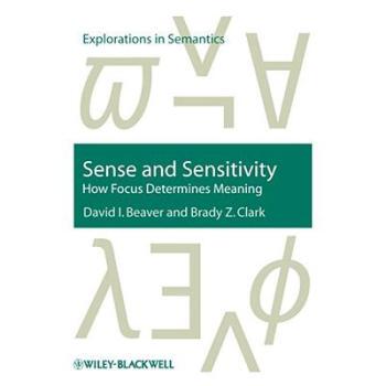 【预订】Sense And Sensitivity - How Focus Determines Meaning