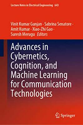 【预订】Advances in Cybernetics, Cognition, and Machine Learning for Communication Technologies